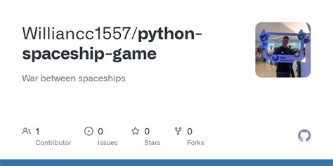 github williancc1557 python spaceship game war between spaceships
