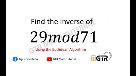 Modular Inverse By Euclidean Algorithm Number Theory Youtube