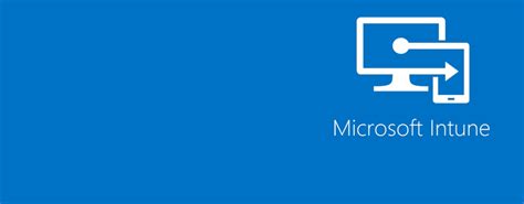 A Necessidade De Integração De Dispositivos Com O Intune Doutor Pc