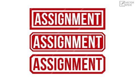 Premium Vector Assignment Red Rubber Stamp Vector Illustration On White Background Assignment