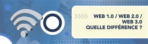 Quelle Est La Différence Entre Web 10 Web 20 Et Web 30