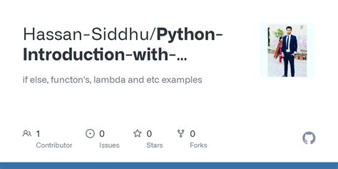 github hassan siddhu python introduction with examples if else