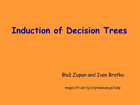 Induction Of Decision Trees Ppt Download