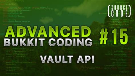 advanced bukkit coding vault api episode 15 youtube