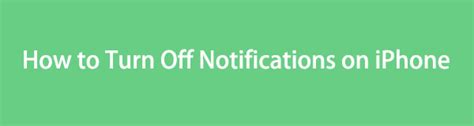 How To Turn Off Notifications On Iphone Smoothly