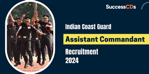 Indian Coast Guard Assistant Commandant Recruitment 2024