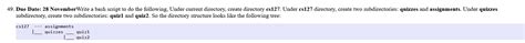 Solved Subdirectory Create Two Subdirectories Quiz1 And