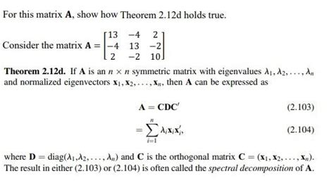 solved for this matrix a show how theorem 2 12 d holds