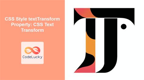 Css Text Transform Complete Guide To Uppercase Lowercase And