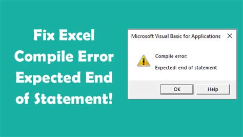 Excel Compile Error Expected End Of Statement Archives Excel File Repair Blog