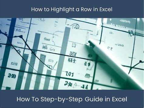 Master Excel Row Highlighting Now Excel