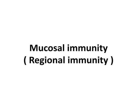 Mucosal Immunity Pptx