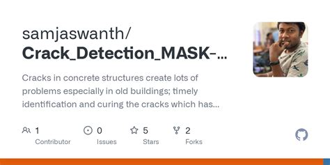 Github Samjaswanth Crack Detection Mask Rcnn Cracks In Concrete Structures Create Lots Of