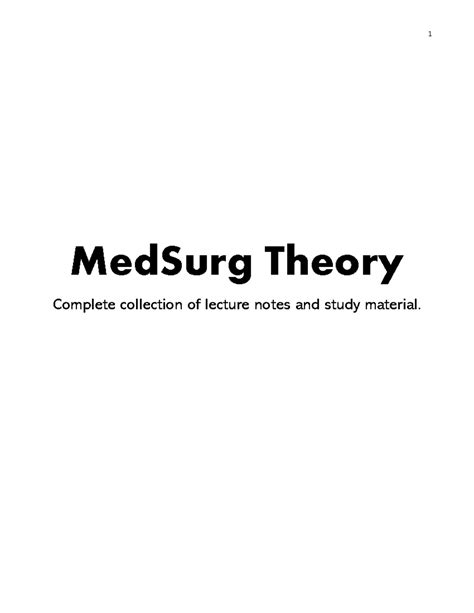 Med Surg Theory Lecture Notes Bundle Medsurg Theory Complete