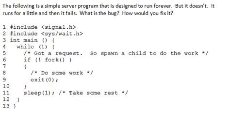 Solved The Following Is A Simple Server Program That Is