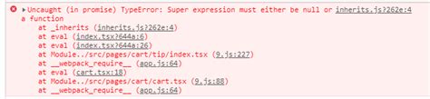 控制台报错uncaught In Promise Typeerror Super Expression Must Either Be