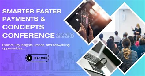 Smarter Faster Payments And Concepts Conference 2025