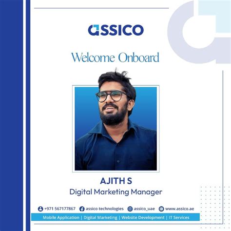Assico Technologies On Linkedin Assico Welcomeajith Newbeginnings Digitalmarketing