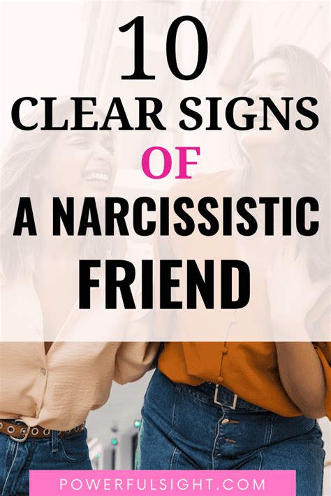10 Telltale Signs of a Narcissistic Friend - Powerful Sight