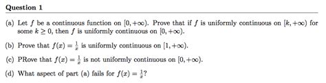 Solved Question A Let F Be A Continuous Function On Chegg Com