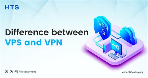Difference Between VPS And VPN