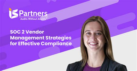 SOC Vendor Management Strategies For Effective Compliance