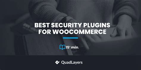 Best Security Plugins For Woocommerce Quadlayers