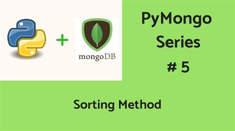 Mongodb With Python 5 Sorting Techniques Youtube