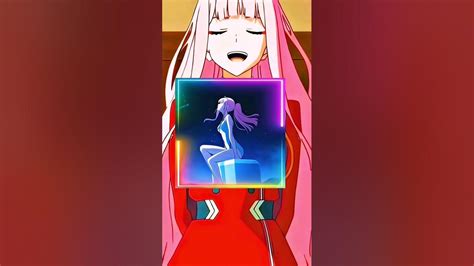 Zero Two Edit😍 Youtube