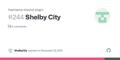 shelby city · issue 244 · hual samp discord plugin · github