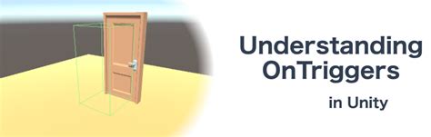 Understanding Ontrigger Methods In Unity Patryk Galach