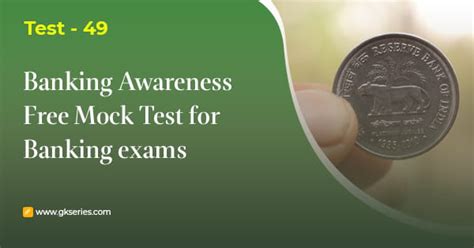 Banking Awareness Free Mock Test 49