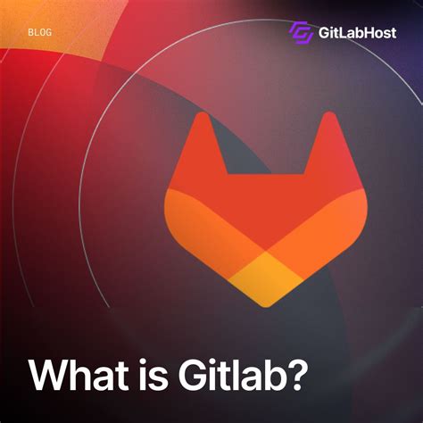 If Youre Into Coding Or Devops Youve Likely Heard Of Gitlab Its An