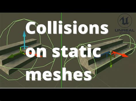 Easily See Unreal Engine Collisions A Quick Guide