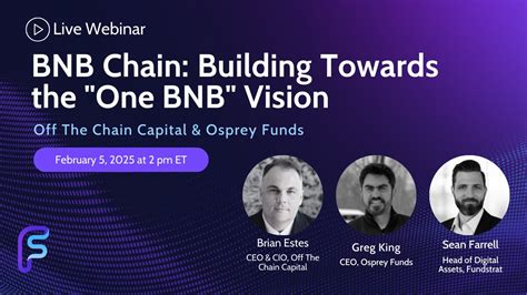 Bnb Chain Building Towards The One Bnb” Vision Fundstrat Direct
