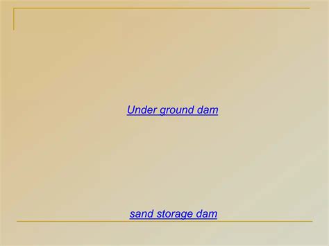 Subsurface Dam Finalppt