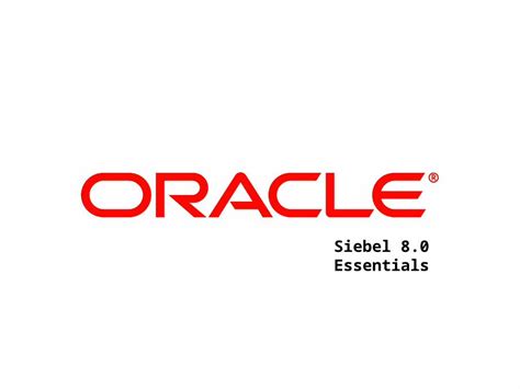 PPT Module Building Siebel Workflow Processes DOKUMEN TIPS