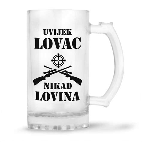 Uvijek Lovac Nikad Lovina Ludostihr Poklon Studio Doo