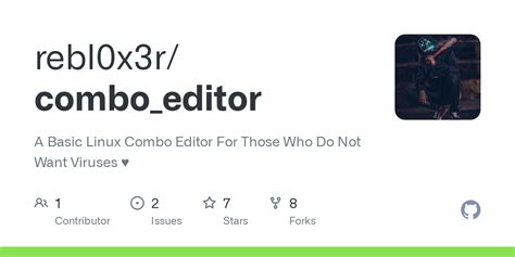 GitHub Rebl X R Combo Editor A Basic Linux Combo Editor For Those Who Do Not Want Viruses