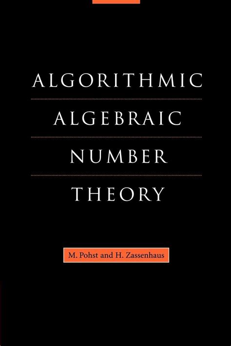 Algorithmic Algebraic Number Theory Encyclopedia Of Mathematics And Its Applications Series