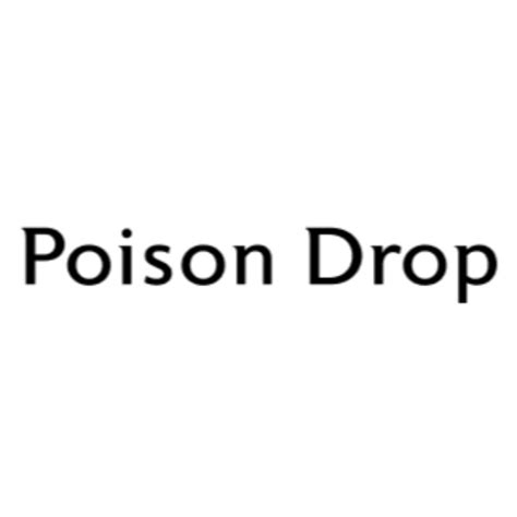 POISON DROP