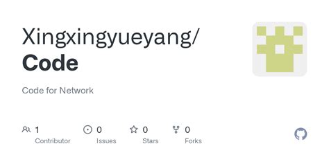 GitHub Xingxingyueyang Code Code For Network