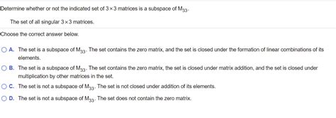 solved determine whether or not the indicated set of 3 x 3