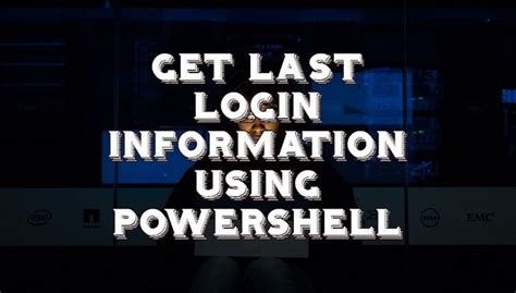Getting Last Logged On User From A List Of Workstations Powershell