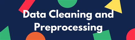 Data Cleaning And Preprocessing