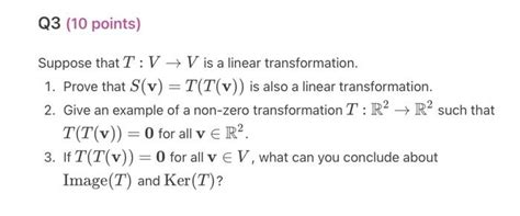 Solved Suppose That T VV Is A Linear Transformation 1 Chegg Com