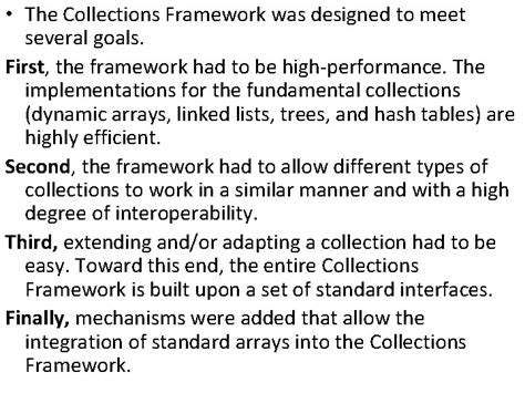 Collections Framework Collections Overview The Java Collections Framework