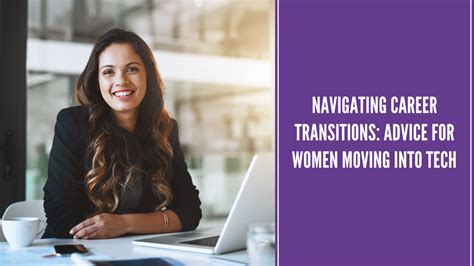 Navigating Career Transitions Advice For Women Moving Into Tech Women In Tech Network