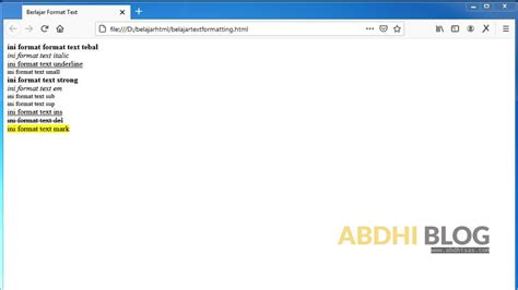 Format Text Pada Html Belajar Html Dasar 6 Abdhi Blog