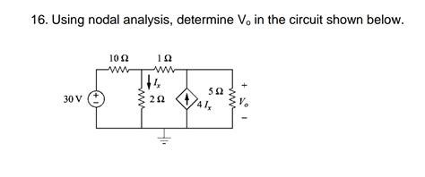 16 using nodal analysis determine vo in the circuit shown below filo